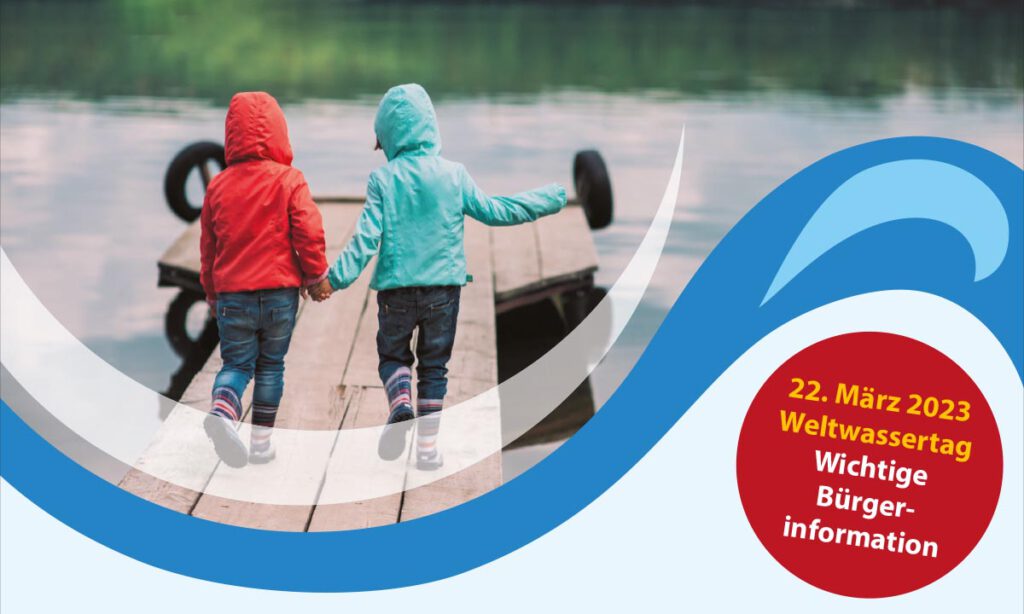 Internationaler Weltwassertag am 22. März 2023 | VGwerke SG